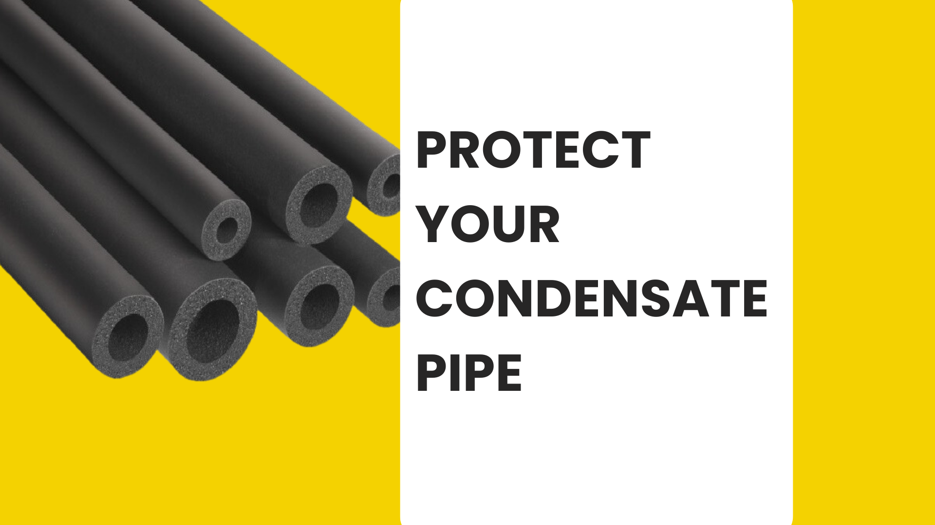Condensate Pipe - Westflow Plumbing & Heating